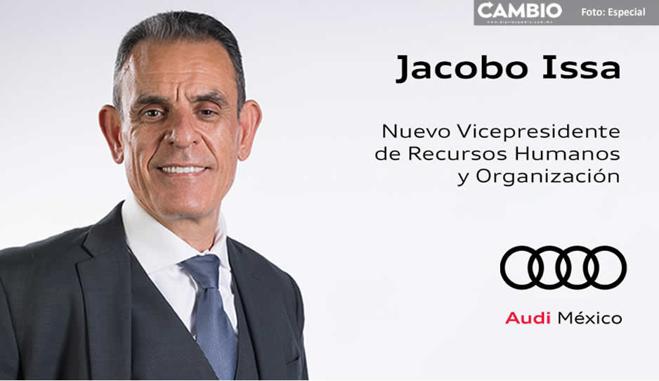 Audi nombra a Jacob Issa, vicepresidente de Recursos Humanos y Organización