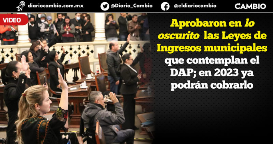Poblanos, preparen la cartera: Congreso perfila aprobación del DAP; fue ...